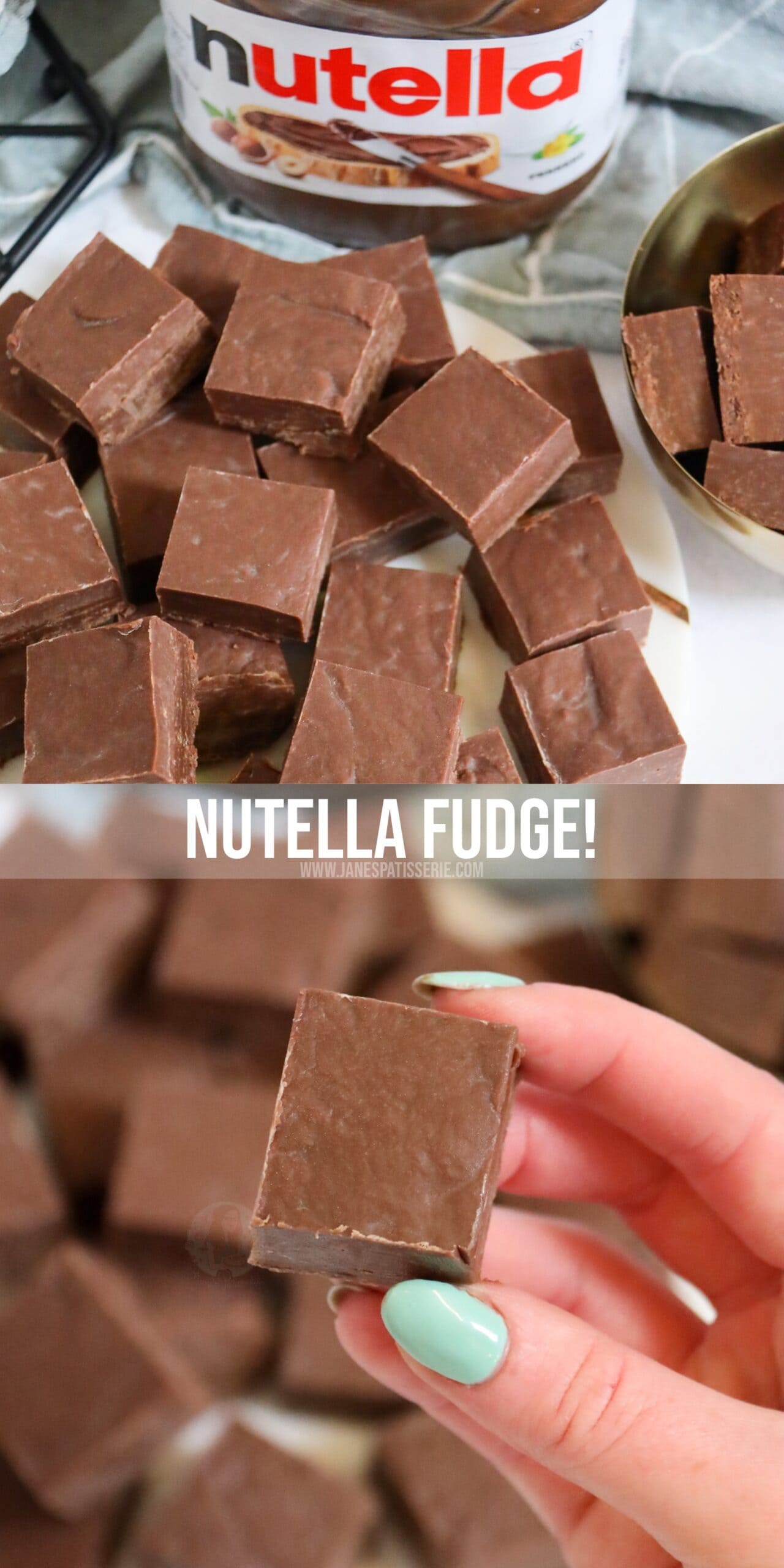 Nutella Fudge! - Jane's Patisserie