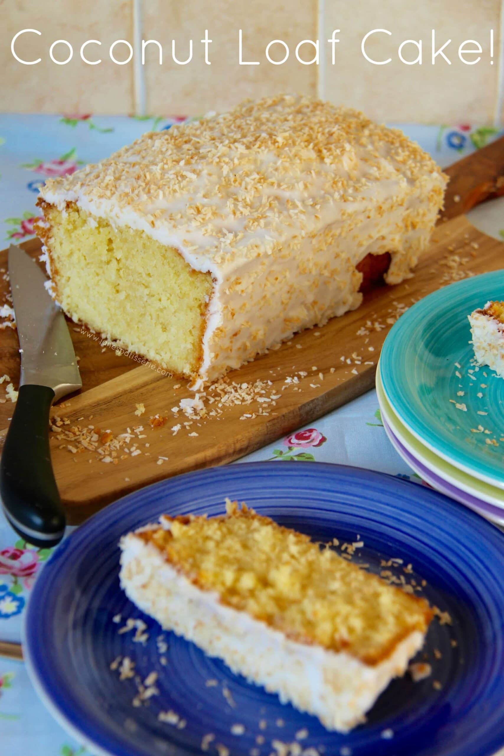 Coconut Loaf Cake! - Jane's Patisserie