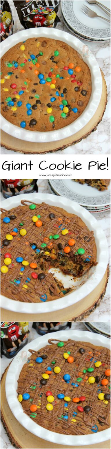 Giant Cookie Pie! - Jane's Patisserie