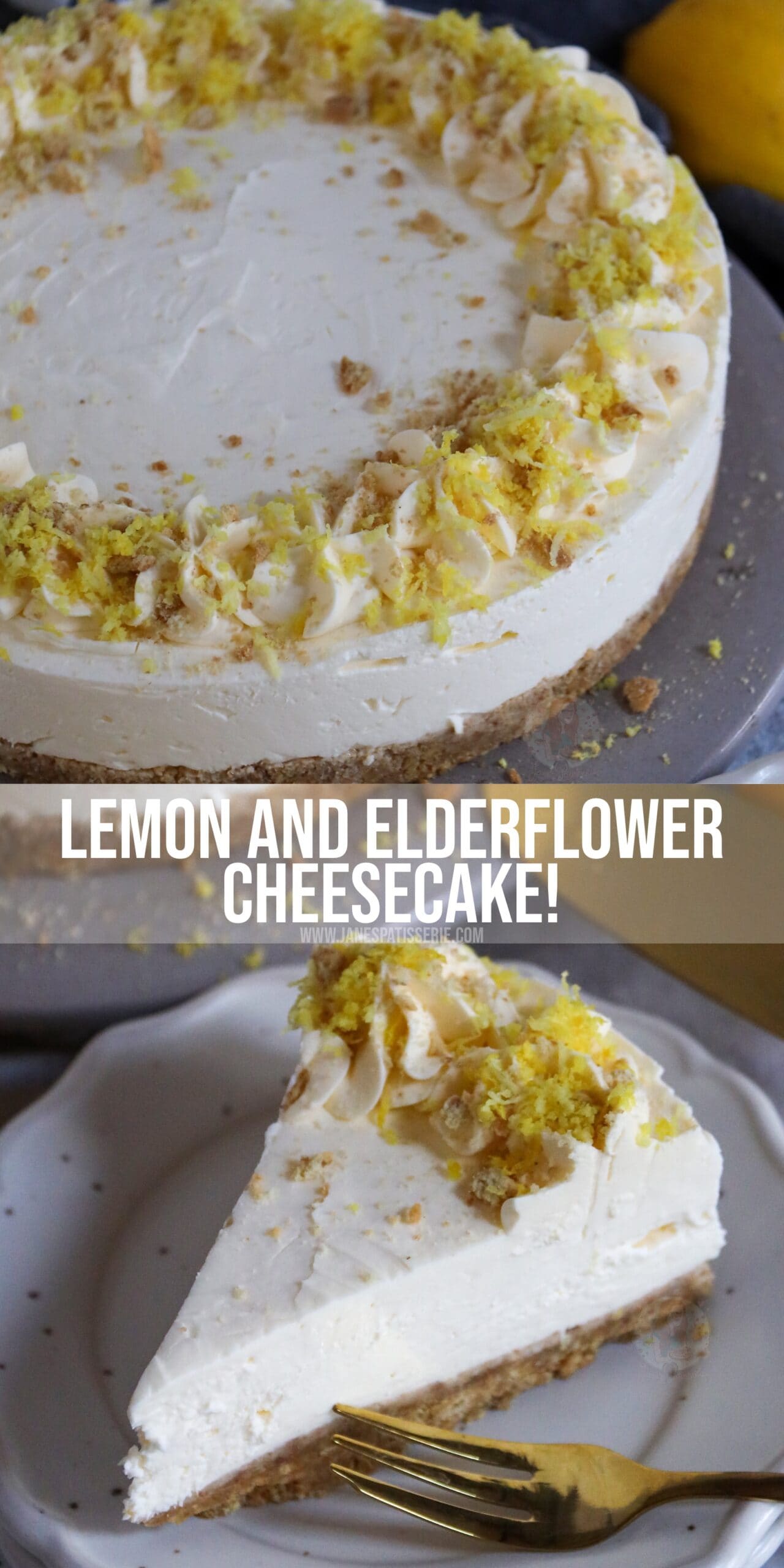 Lemon and Elderflower Cheesecake! - Jane's Patisserie
