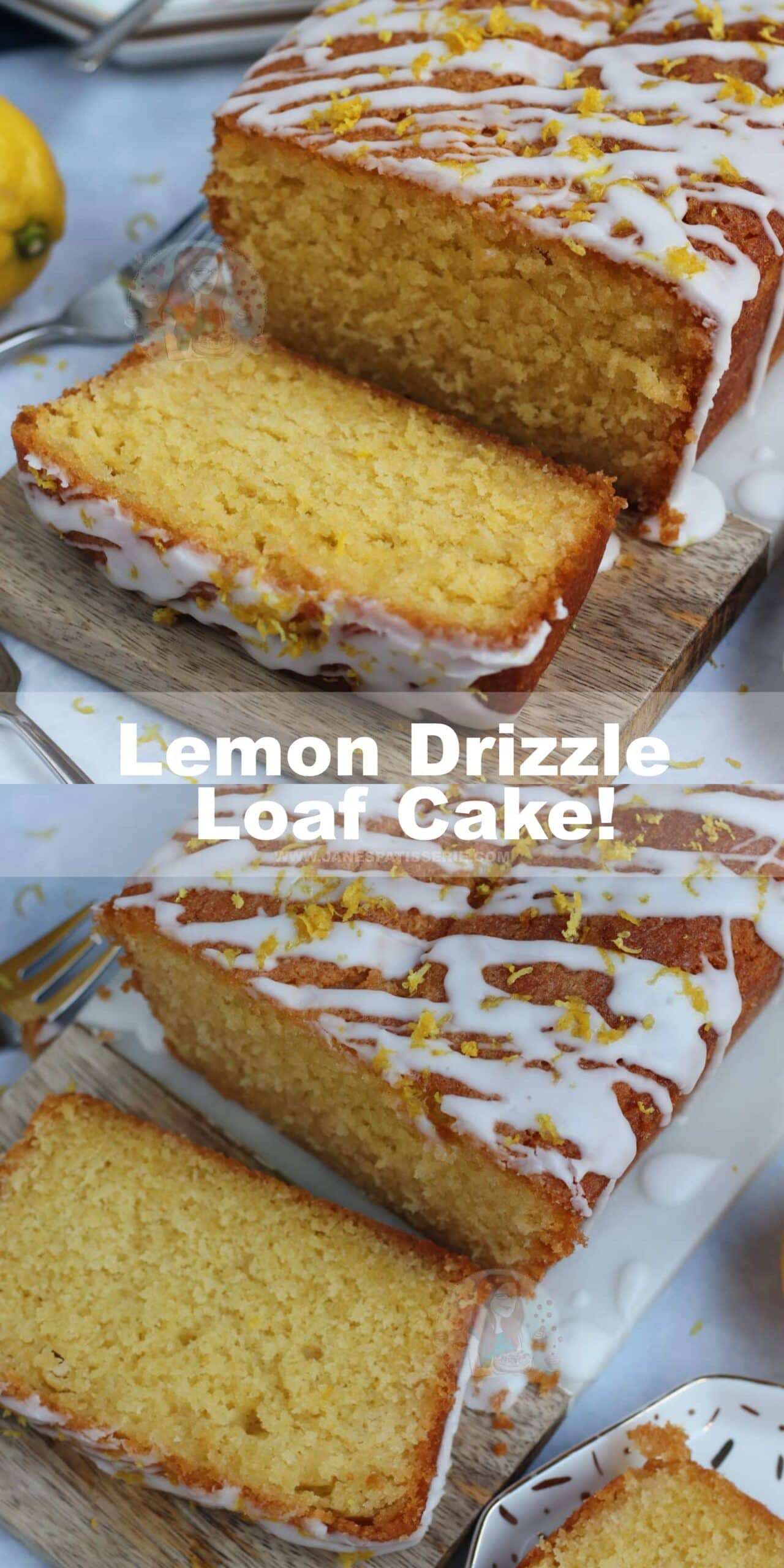 Lemon Drizzle Loaf Cake! - Back to Basics! - Jane's Patisserie