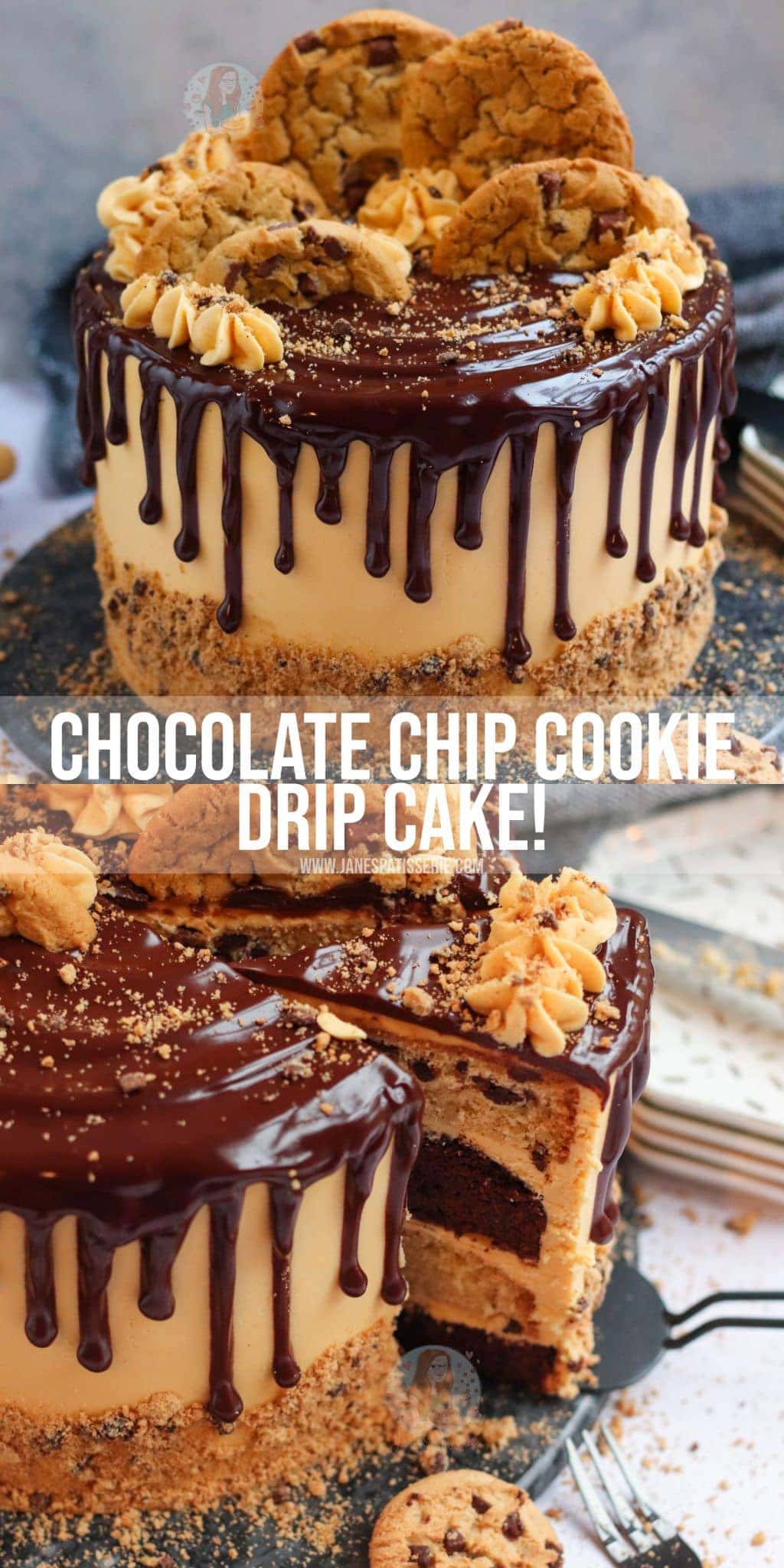 Chocolate Chip Cookie Drip Cake - Jane's Patisserie