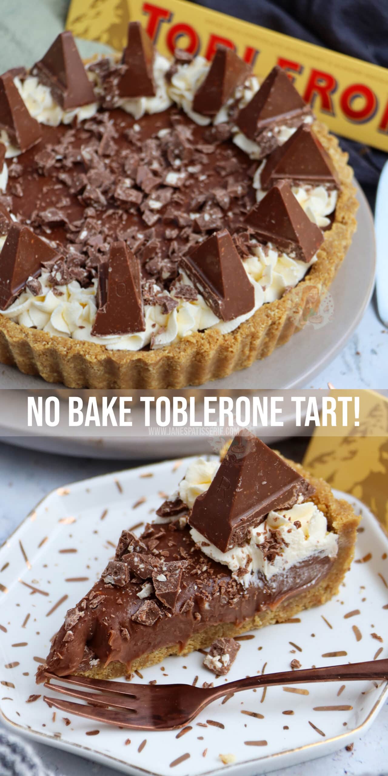 No-Bake Toblerone Tart! - Jane's Patisserie