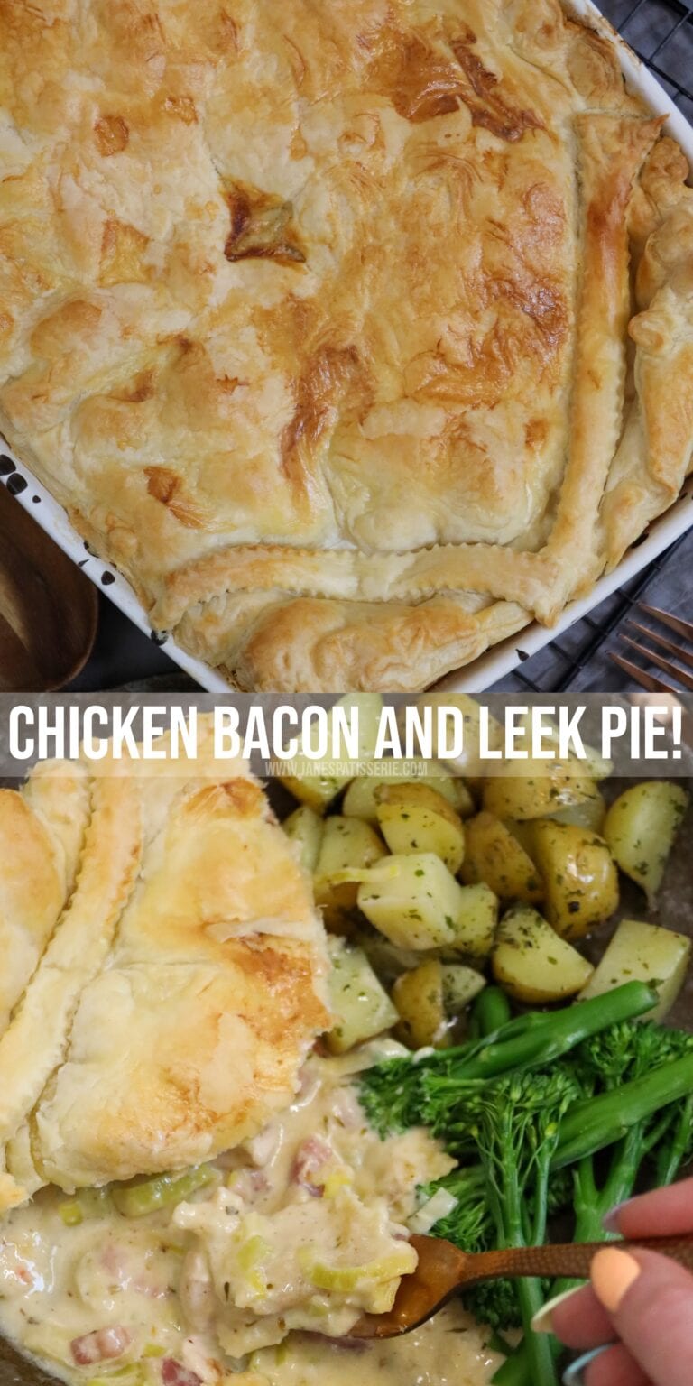 Chicken, Leek & Bacon Pie! - Jane's Patisserie